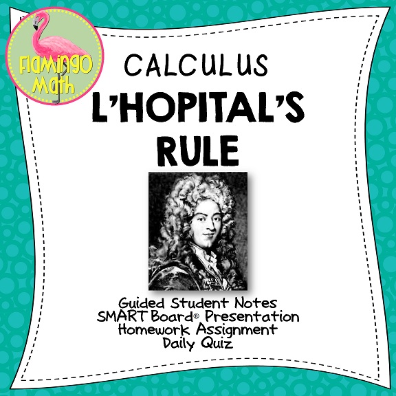 Keep Calm and Use L'Hospital's Rule - Flamingo Math with Jean Adams