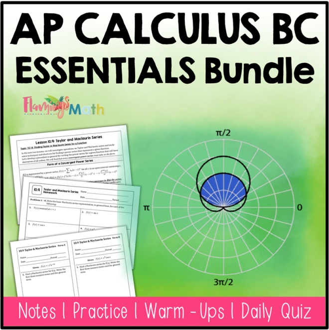 AP Calculus BC Curriculum Essentials Bundle - Flamingo Math with Jean Adams