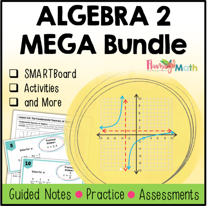 Algebra 2 Curriculum Mega Bundle - Flamingo Math with Jean Adams