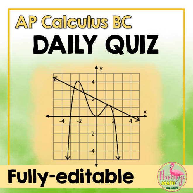 AP Calculus BC Daily Quiz Bundle - Flamingo Math with Jean Adams