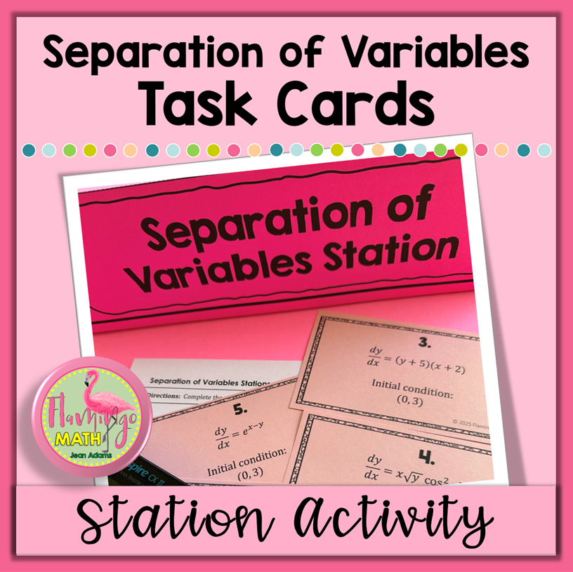 Separation of Variables Task Cards Station Activity - Flamingo Math ...