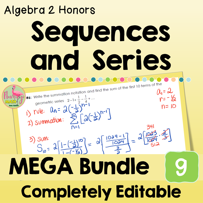 Sequences and Series MEGA Bundle (Algebra 2) - Flamingo Math with Jean Adams