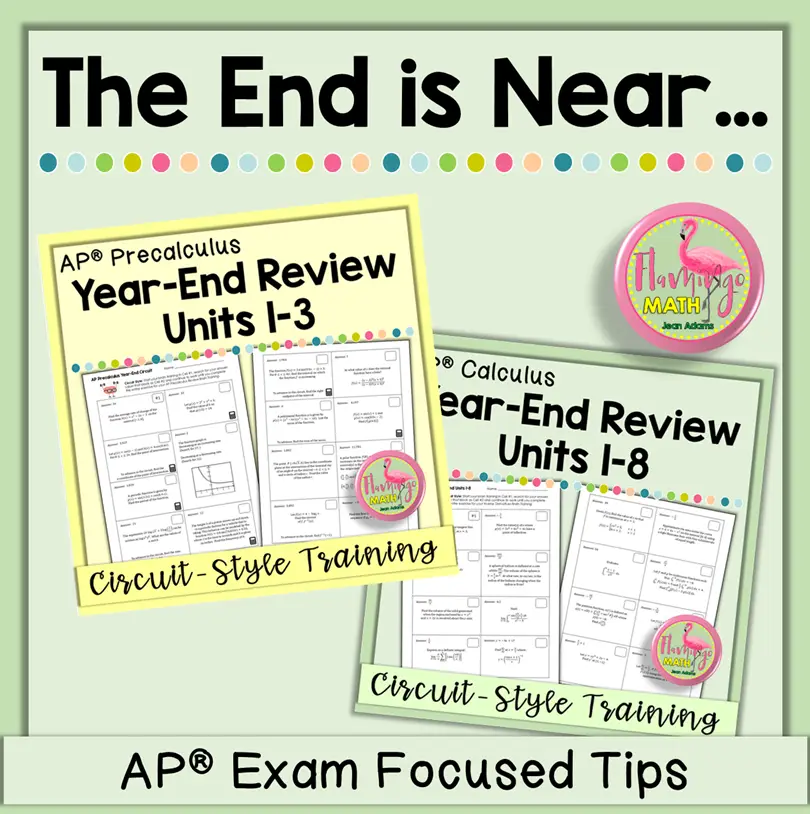 The End is Near... - Flamingo Math with Jean Adams